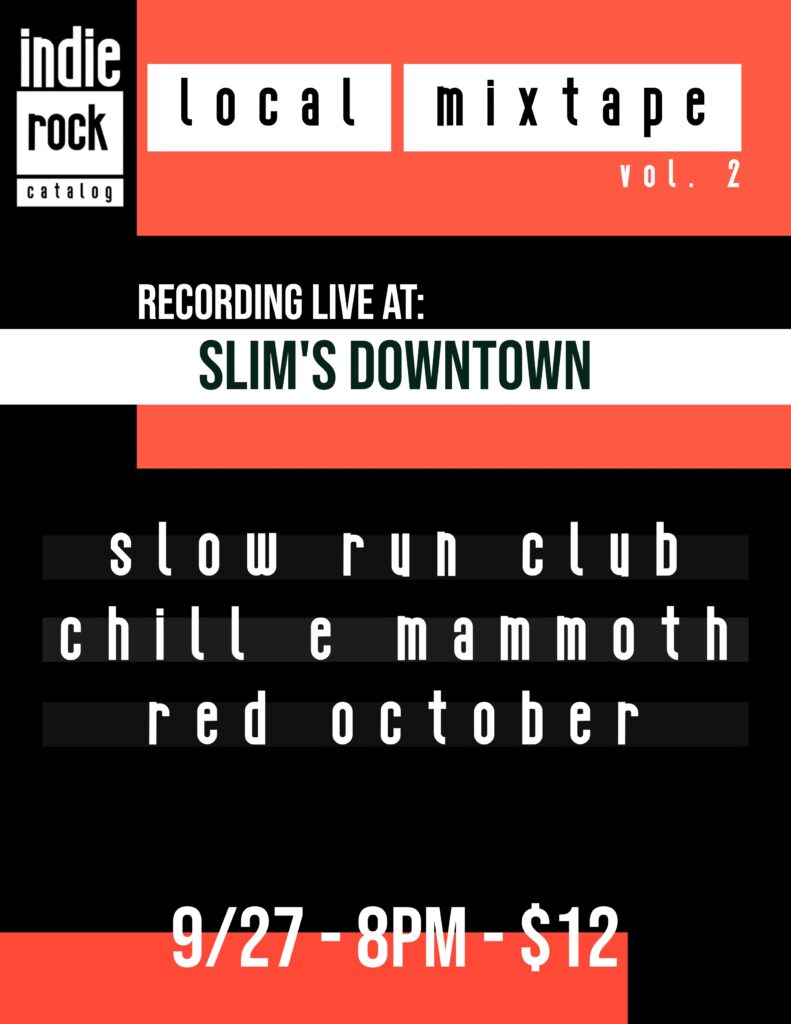 Local MixTape Vol. 2 | Slim's Dive Bar